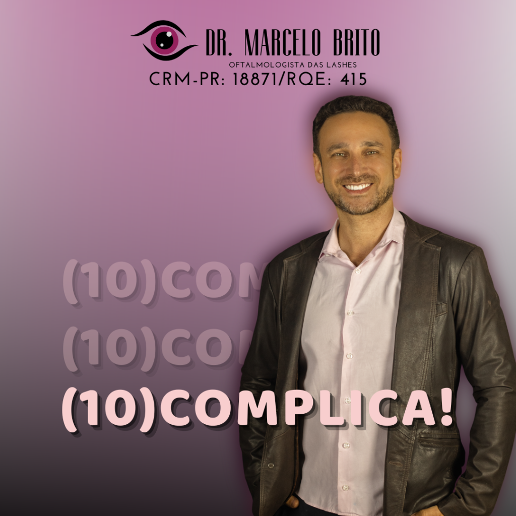 (10)COMPLICA - Dr Marcelo Brito
